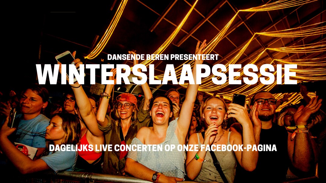 Dansende Beren presenteert: Winterslaapsessies